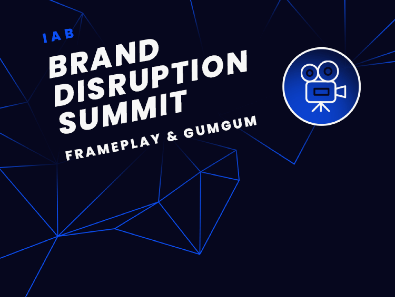 Frameplay and GumGum at the IAB Brand Disruption Summit 2022 | Frameplay