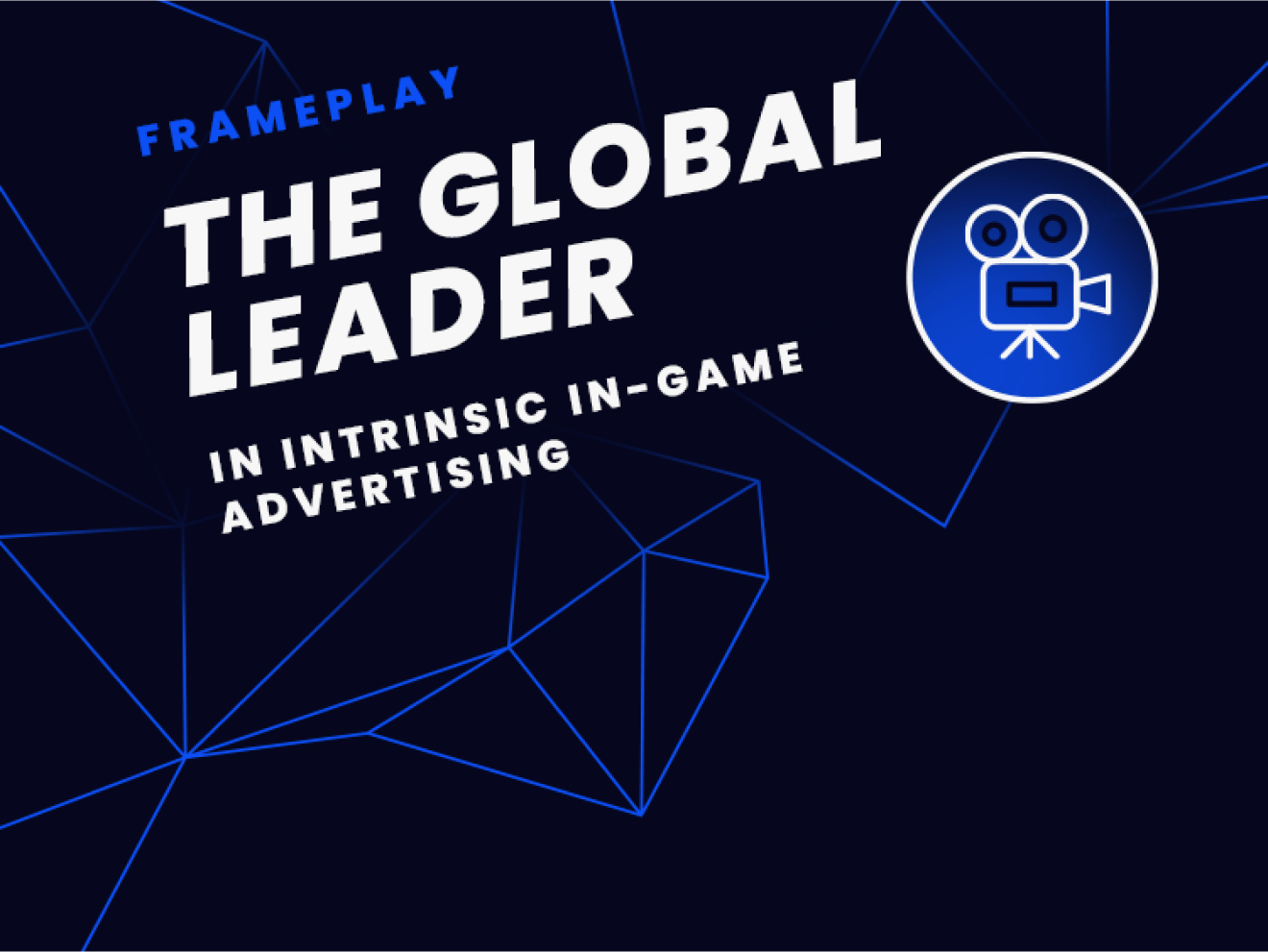 What is Frameplay? Frameplay - At a Glance | Frameplay